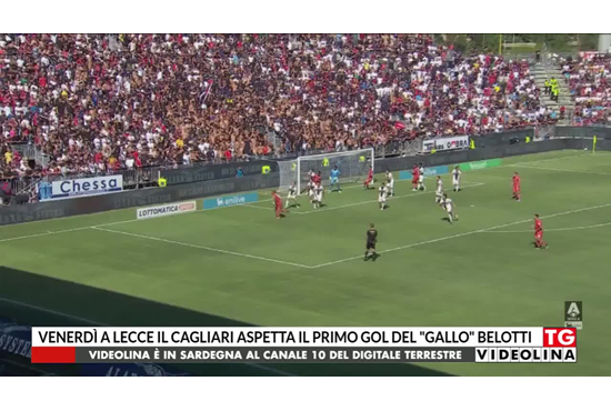 VENERDÌ A LECCE IL CAGLIARI ASPETTA IL PRIMO GOL DEL "GALLO" BELOTTI - Videolina