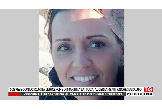 SOSPESE CON L'OSCURITÀ LE RICERCHE DI MARTINA LATTUCA, ACCERTAMENTI ...