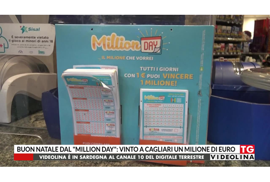 BUON NATALE DAL "MILLION DAY": VINTO A CAGLIARI UN MILIONE DI EURO ...