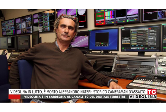 VIDEOLINA IN LUTTO, È MORTO ALESSANDRO NATERI: STORICO CAMERAMAN D ...