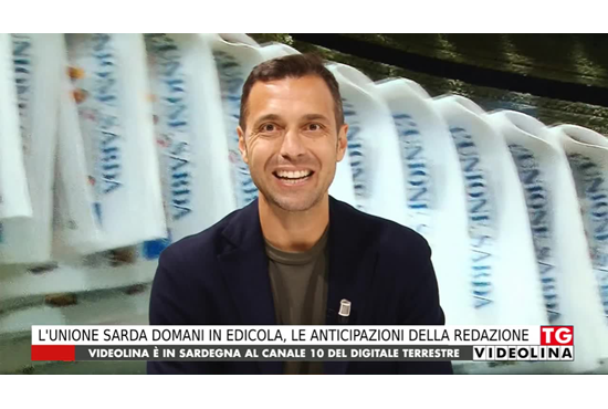 L'UNIONE SARDA DOMANI IN EDICOLA, LE ANTICIPAZIONI DELLA REDAZIONE ...
